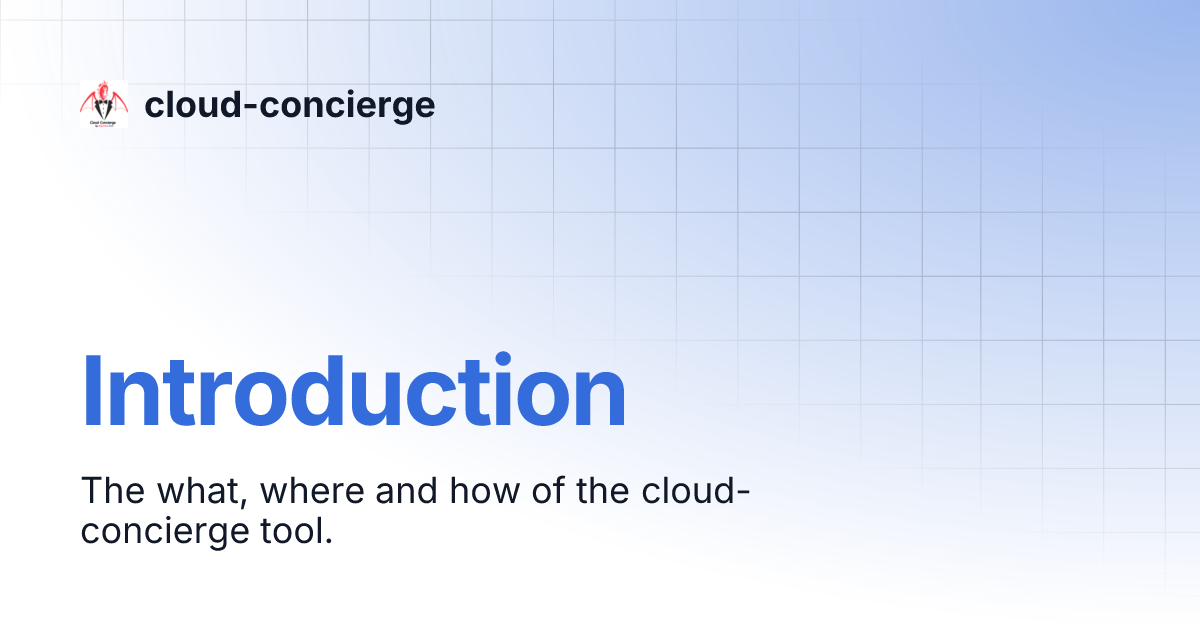 Introduction | cloud-concierge